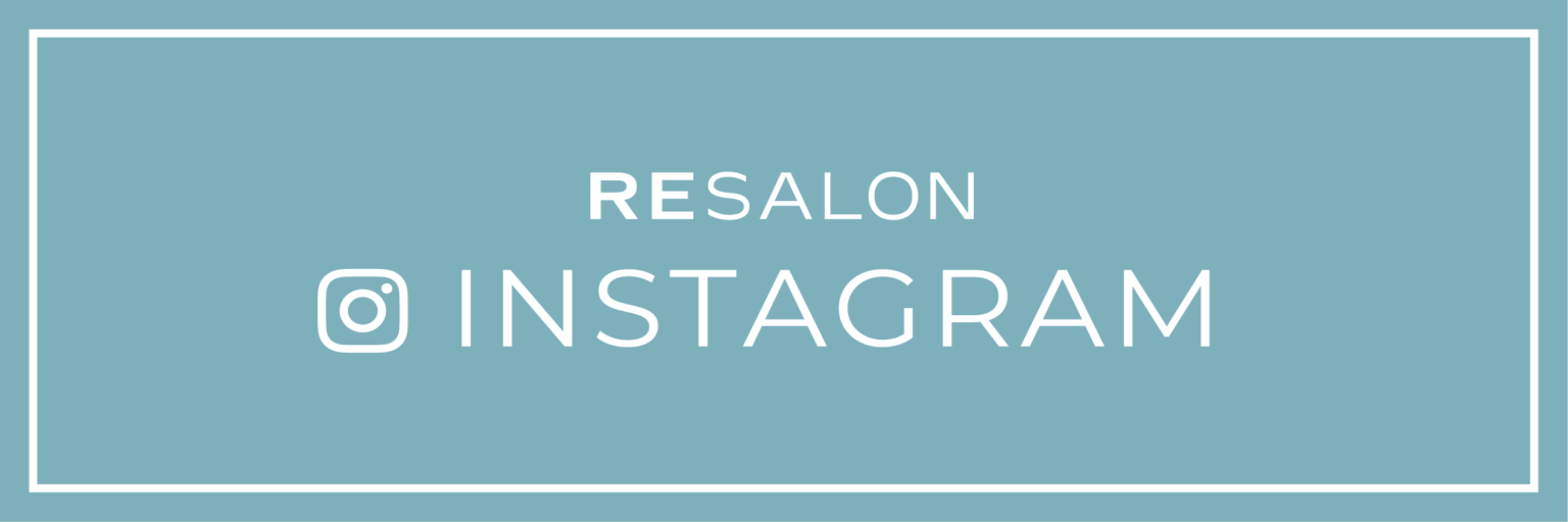 INSTAGRAM | RESALON - 表参道・南青山｜美髪と言えば「RESALON」